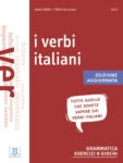 I verbi italiani - edizione aggiornata: Grammatiche, lessico ed ...