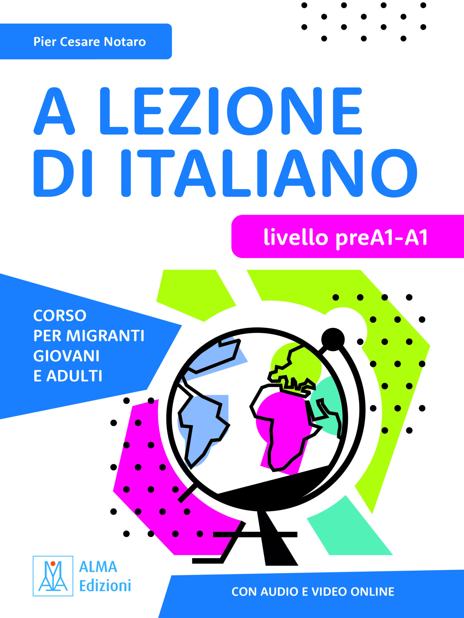 Corsi di Italiano: manuali di lingua italiana per stranieri - ALMA EDIZIONI